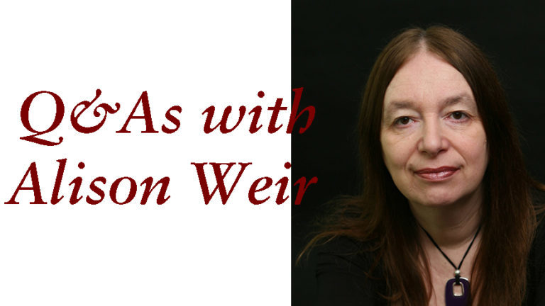 Q& As with best-selling author Alison Weir - My Weekly