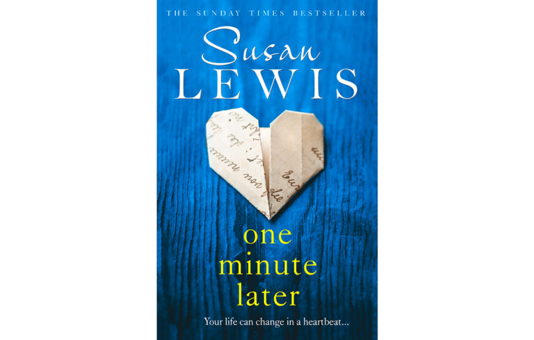 One Minute Later | Susan Lewis - My Weekly