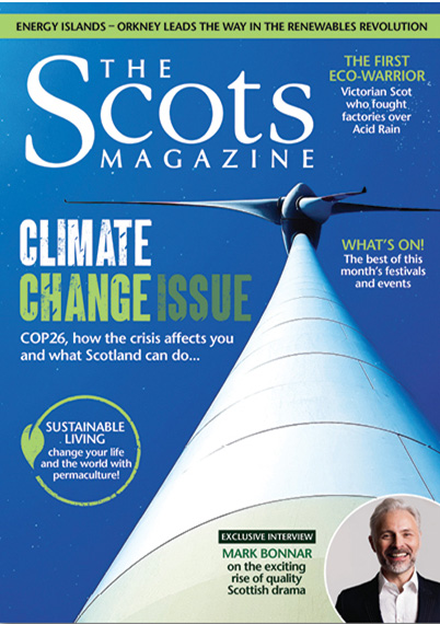 The Scots Magazine The Climate Climate Change Issue!
