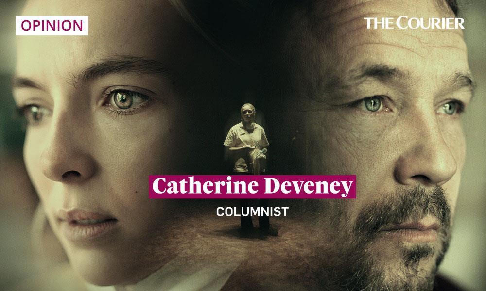 CATHERINE DEVENEY: Care home truths are as harsh as fiction - The Courier