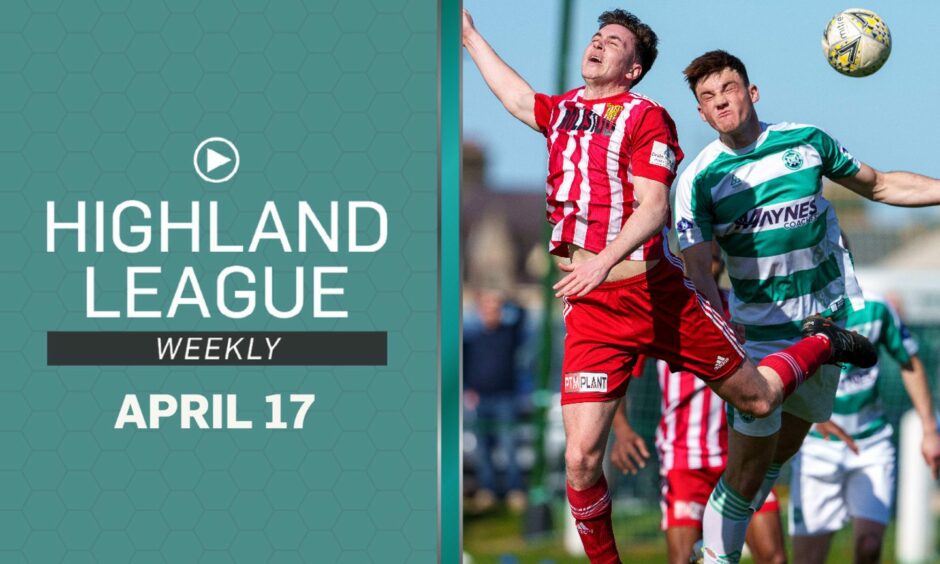 Scottish Highland League Weekly | Press and Journal Sport