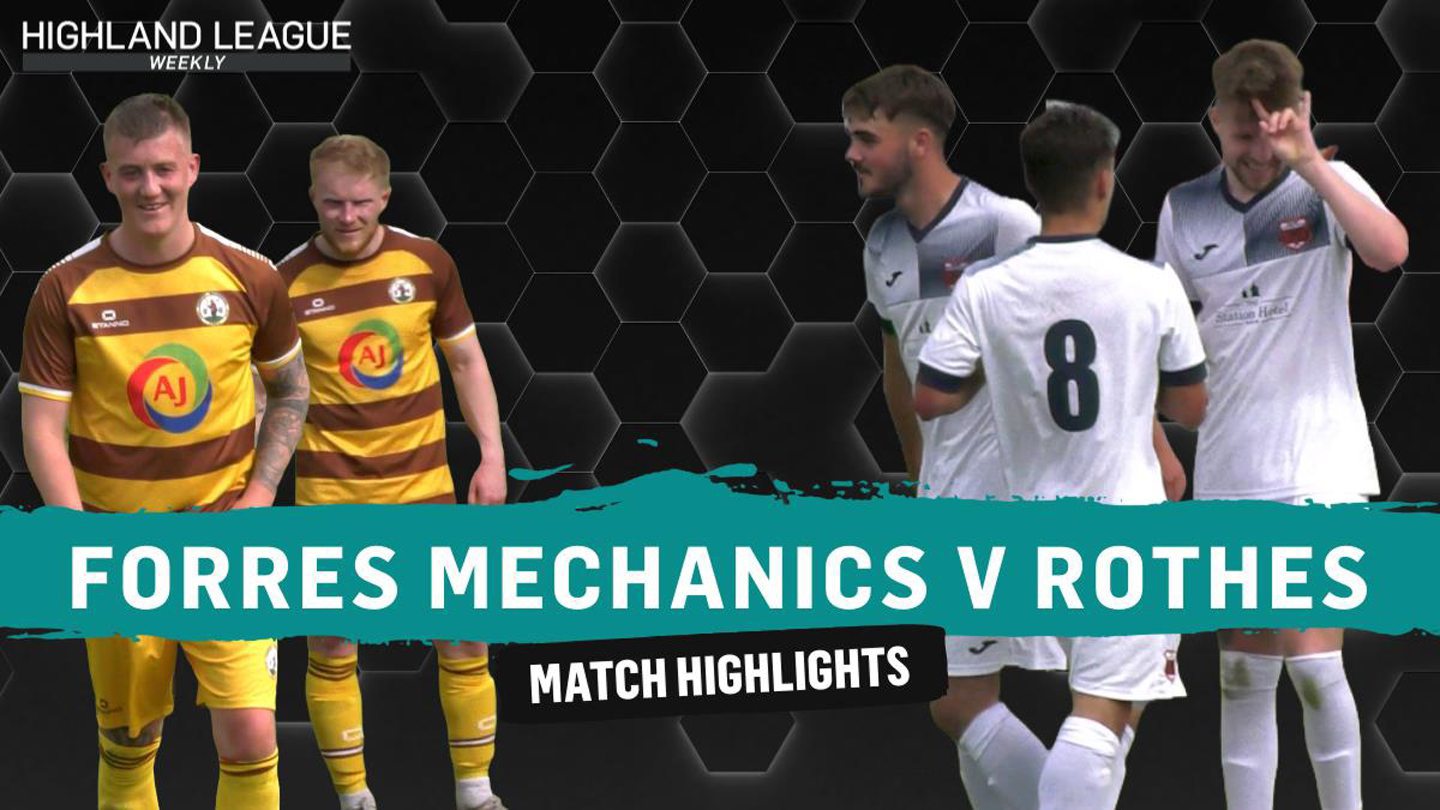 Highland League Weekly: Nine-man Forres Mechanics v Rothes